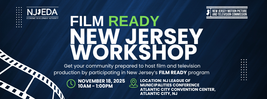 NJ Motion Picture & Television Commission - Film Ready New Jersey
